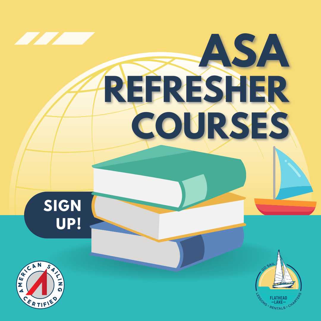 ASA Refresher Courses | Go Sail Flathead Lake